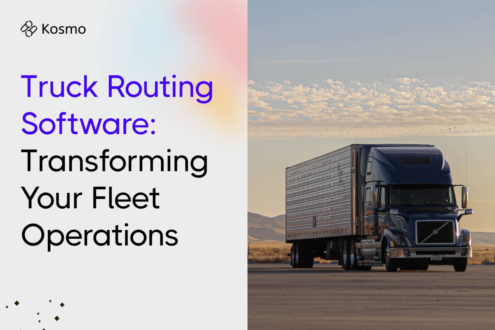 Truck Routing Software: Transforming Your Fleet Operations